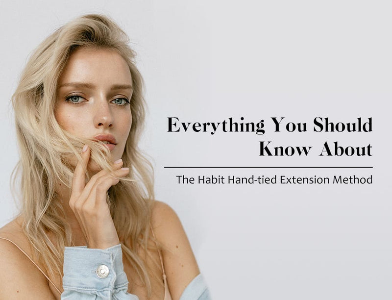 The Habit Hand-tied Extension Method – UgeatHair Official Store